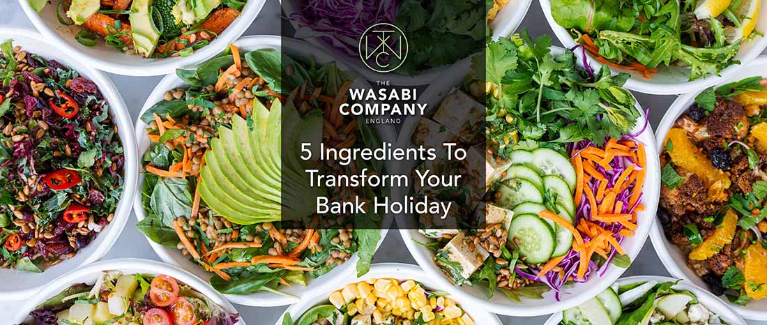 Ingredients For Bank Holiday Banquet | Journal | The Wasabi Company